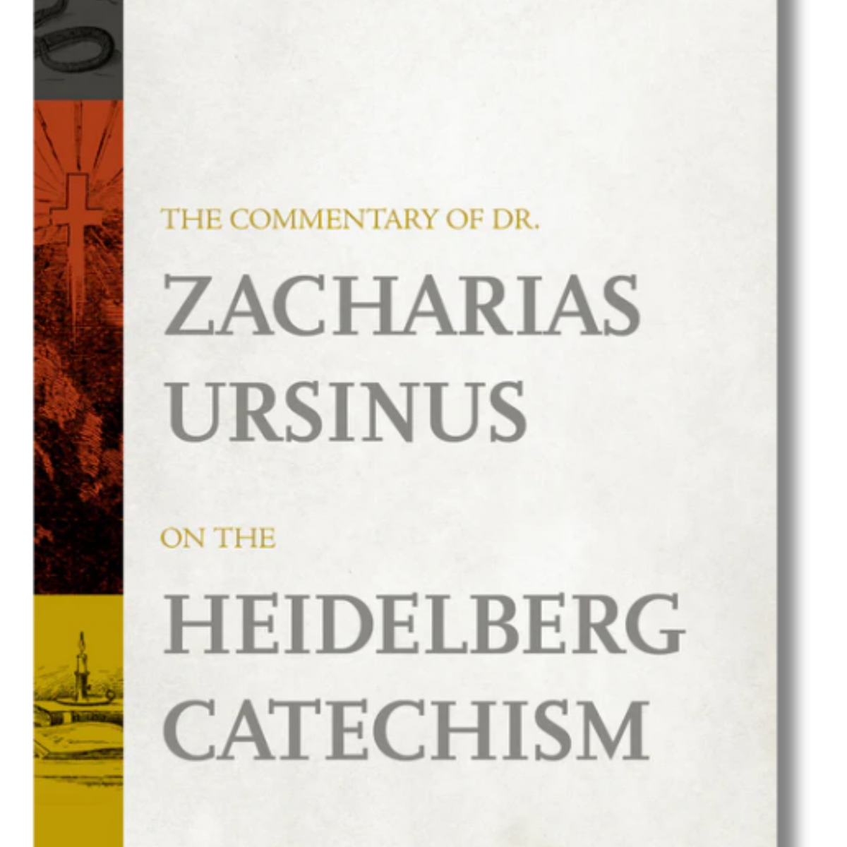 Commentary on the Heidelberg Catechism – Reformed Book Services