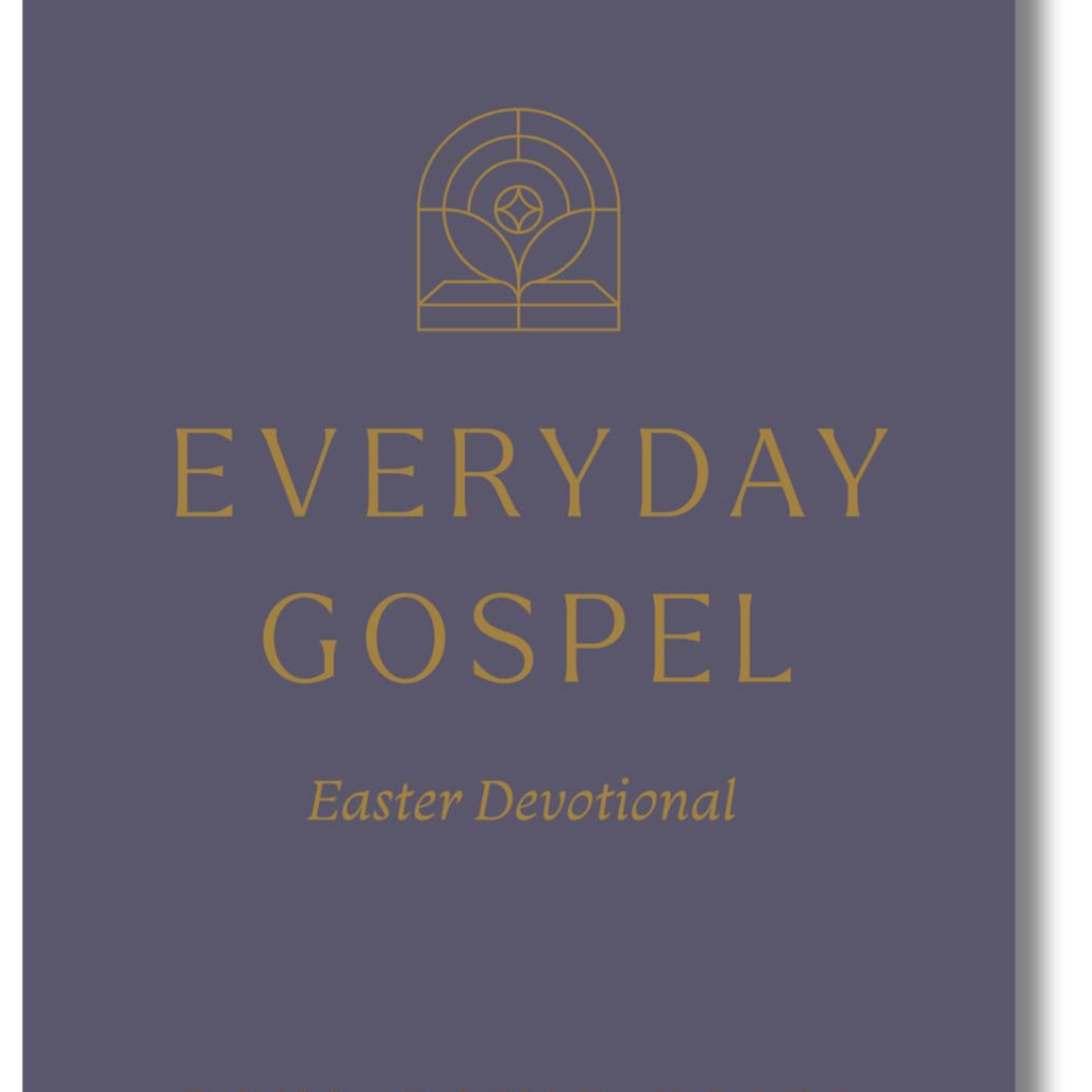 Everyday Gospel Easter Devotional – Reformed Book Services