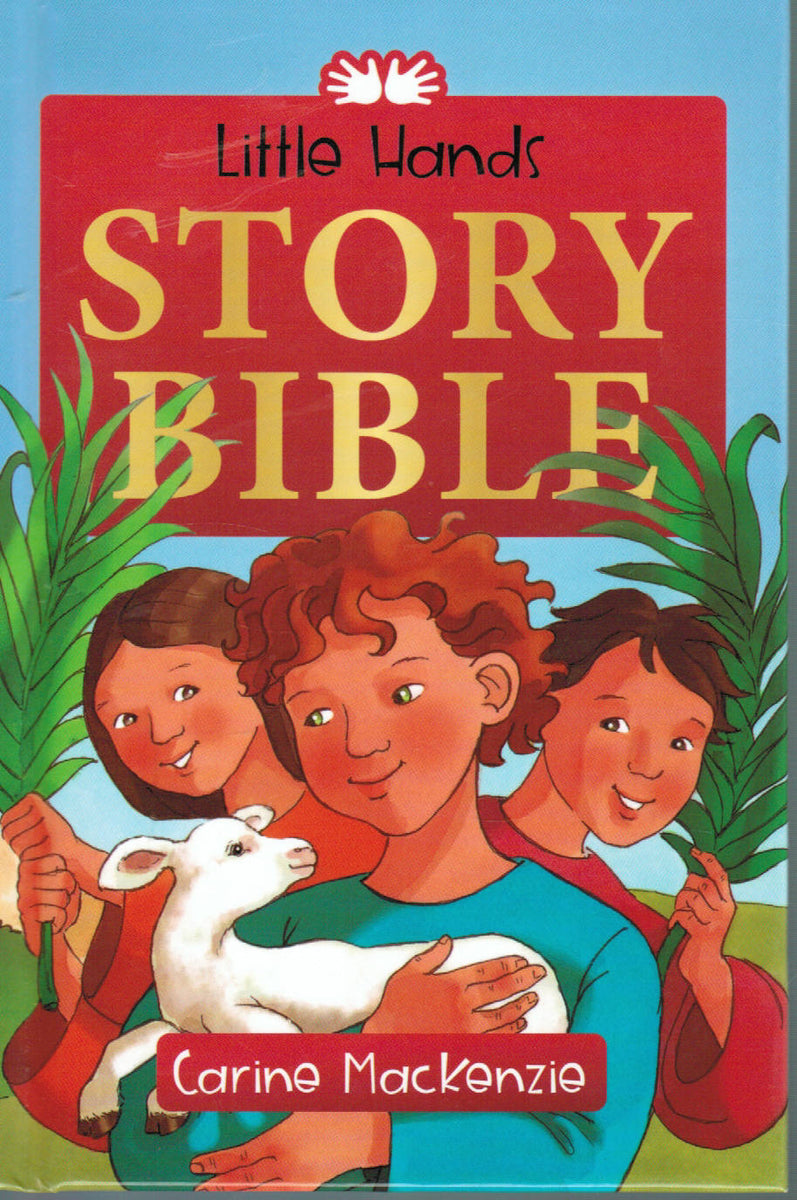 Little Hands Story Bible – Reformed Book Services